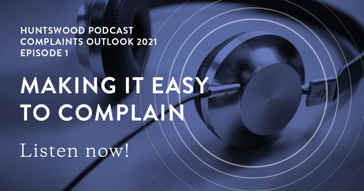 Podcast: Making it easy to complain - Huntswood