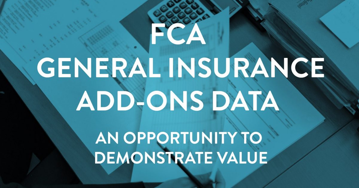 FCA general insurance add-ons data: an opportunity to demonstrate value ...