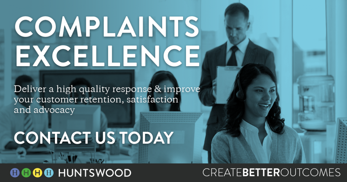 Complaints Excellence - Customer Service - Huntswood